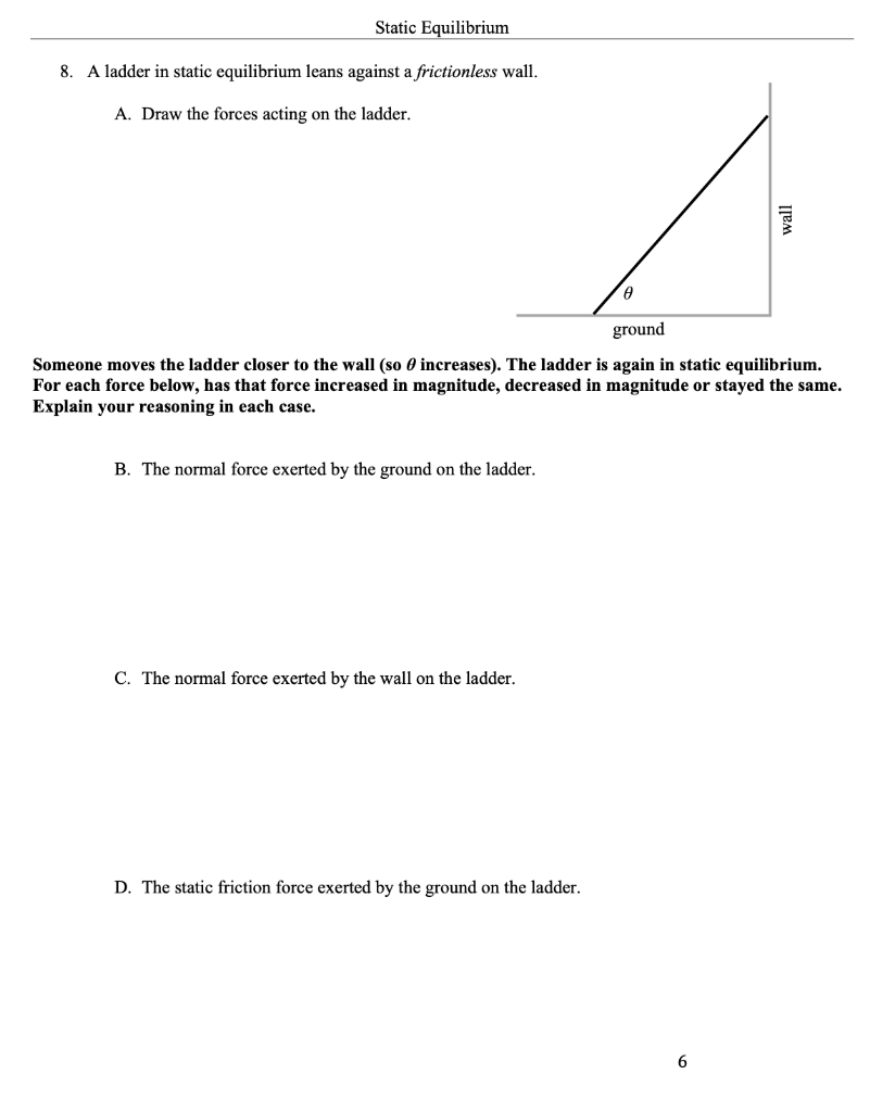 Solved Static Equilibrium 8. A ladder in static equilibrium | Chegg.com