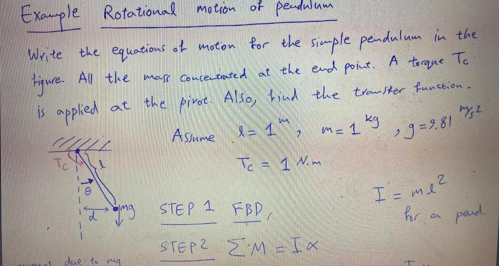 Solved Example Rotational motion of pendulum Write the | Chegg.com