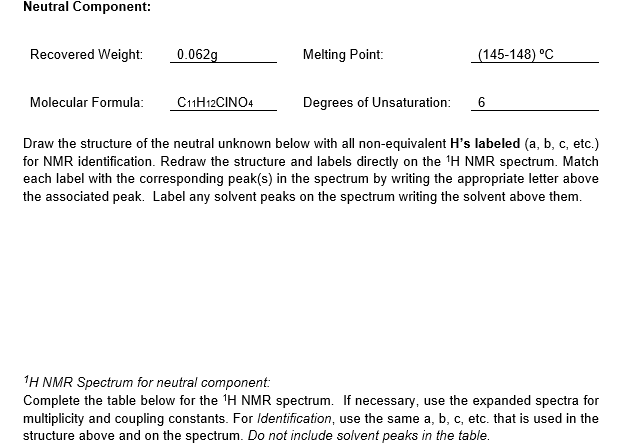 Solved Neutral Component: Draw the structure of the neutral | Chegg.com