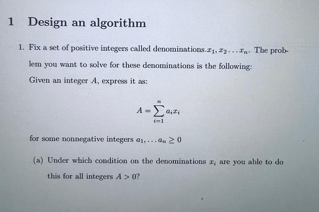 Solved 1. Fix a set of positive integers called | Chegg.com