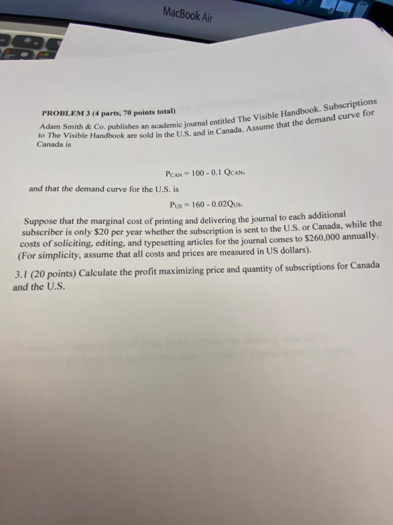 Solved PROBLEM 3 (4 parts, 70 points total) Adam Smith \& | Chegg.com