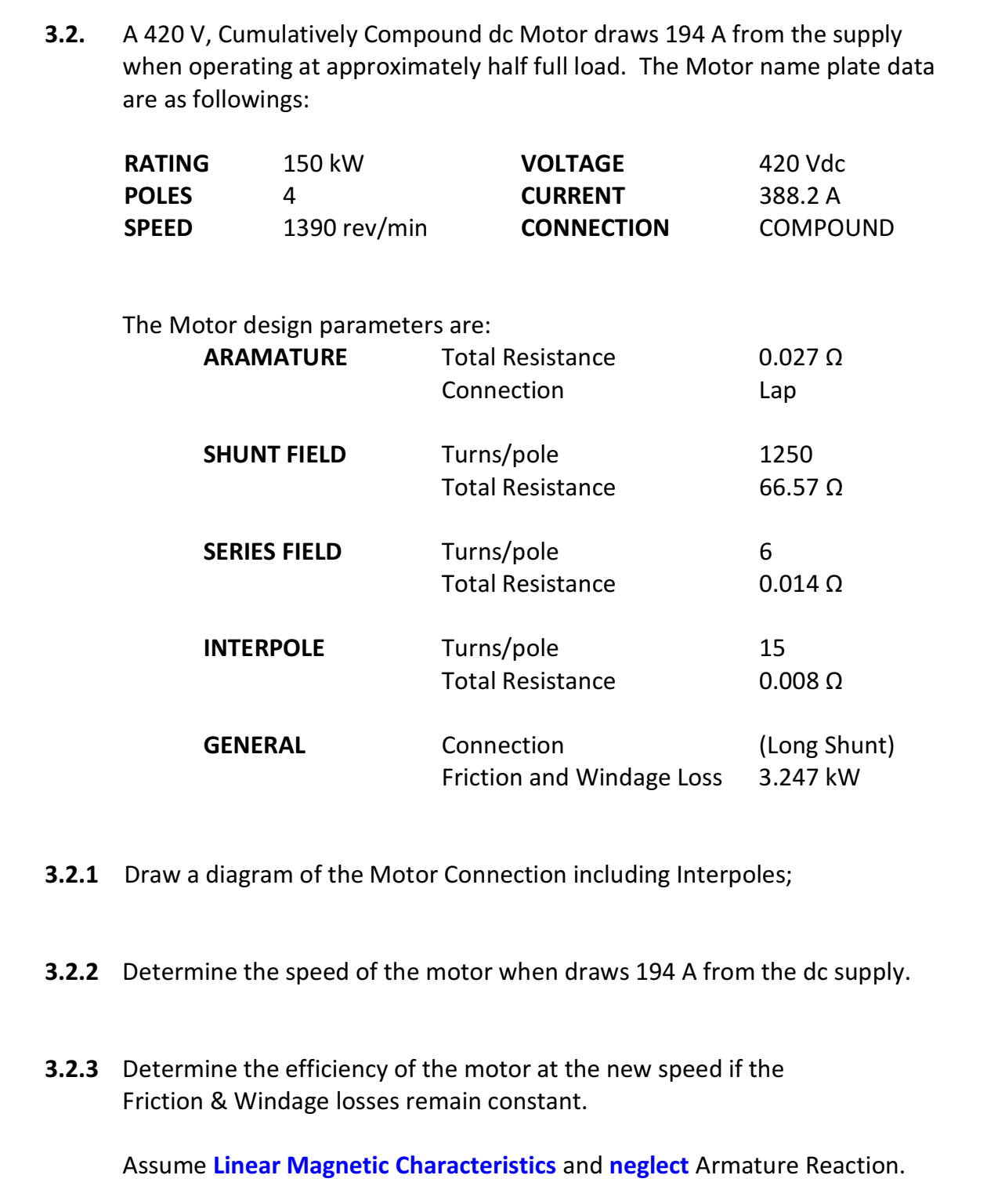 Solved 3.2. A 420 V, Cumulatively Compound dc Motor draws | Chegg.com