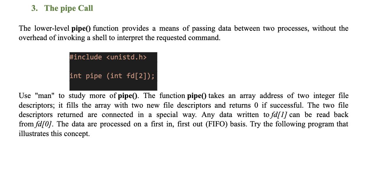 Solved 3. The pipe Call The lower-level pipe() function | Chegg.com