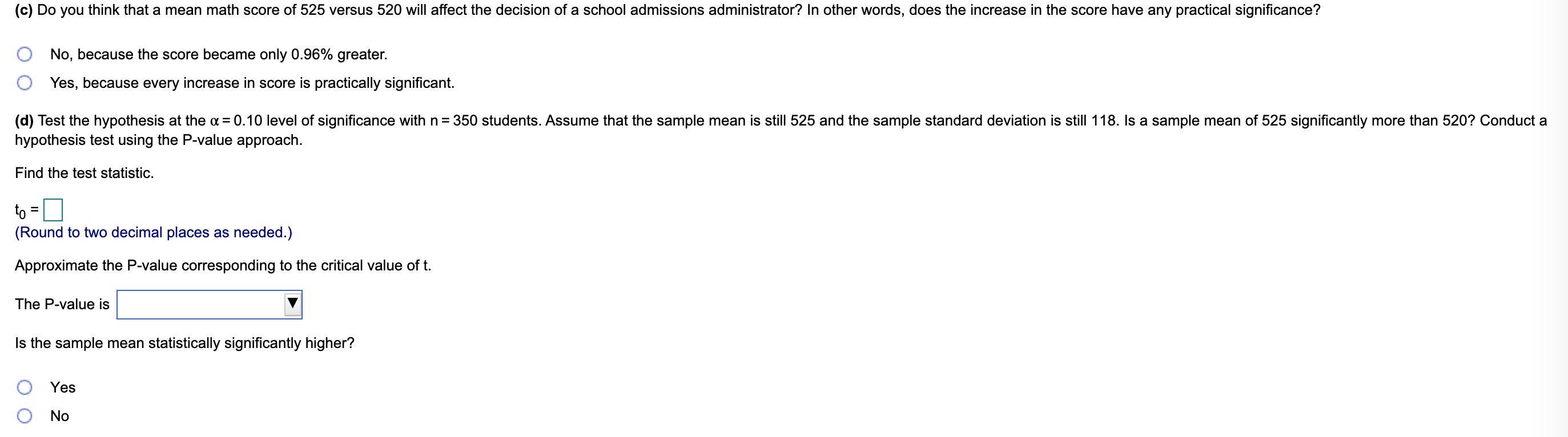 Solved (c) Do you think that a mean math score of 525 versus | Chegg.com