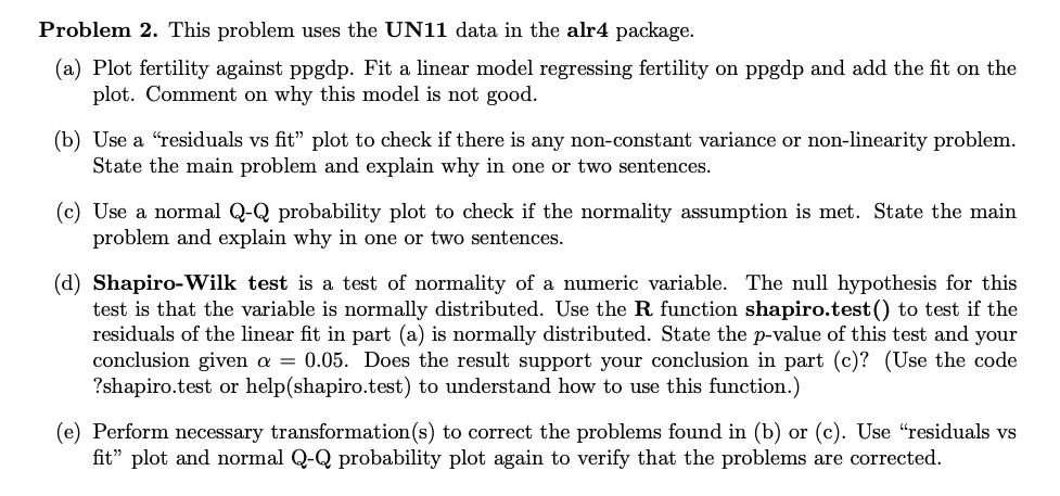 Problem 2. This problem uses the UN11 data in the | Chegg.com