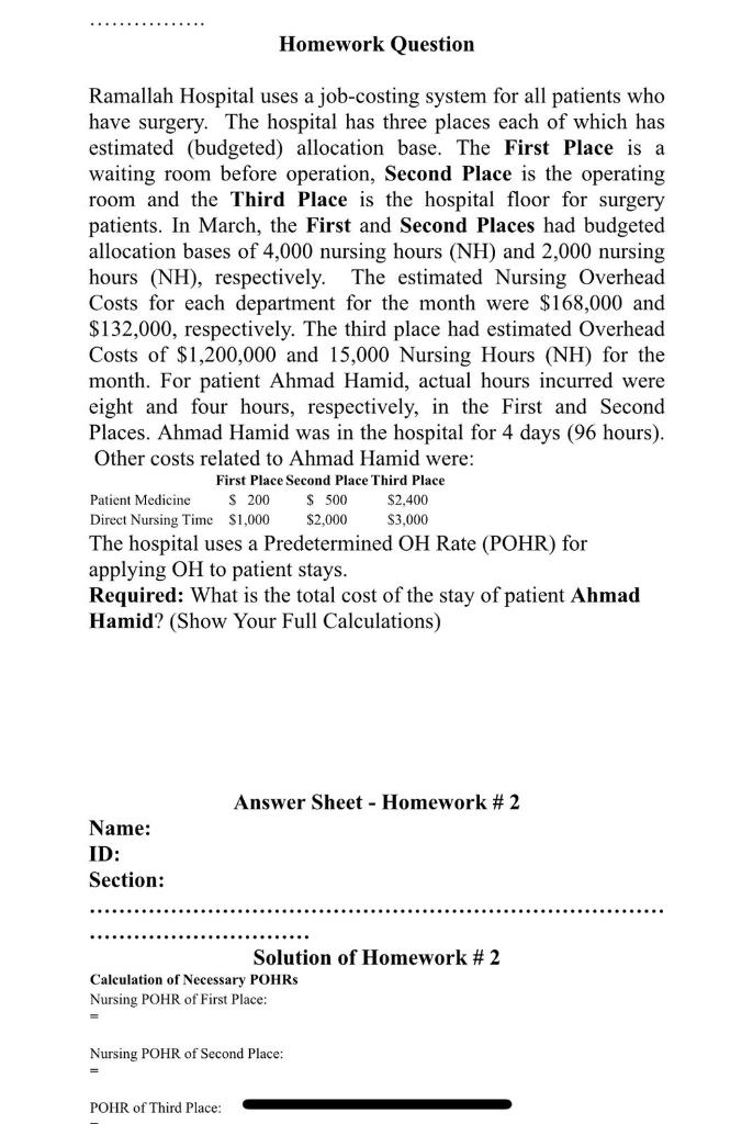 Solved Homework Question Ramallah Hospital uses a | Chegg.com