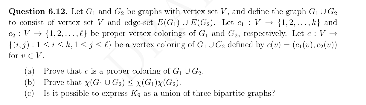 Solved Question 6.12. Let G1 and G2 be graphs with vertex | Chegg.com