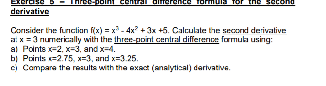 Solved Exercise 2 - Forward, Backward, and Central | Chegg.com