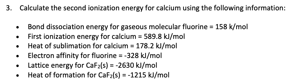 Solved 3. Calculate the second ionization energy for calcium | Chegg.com