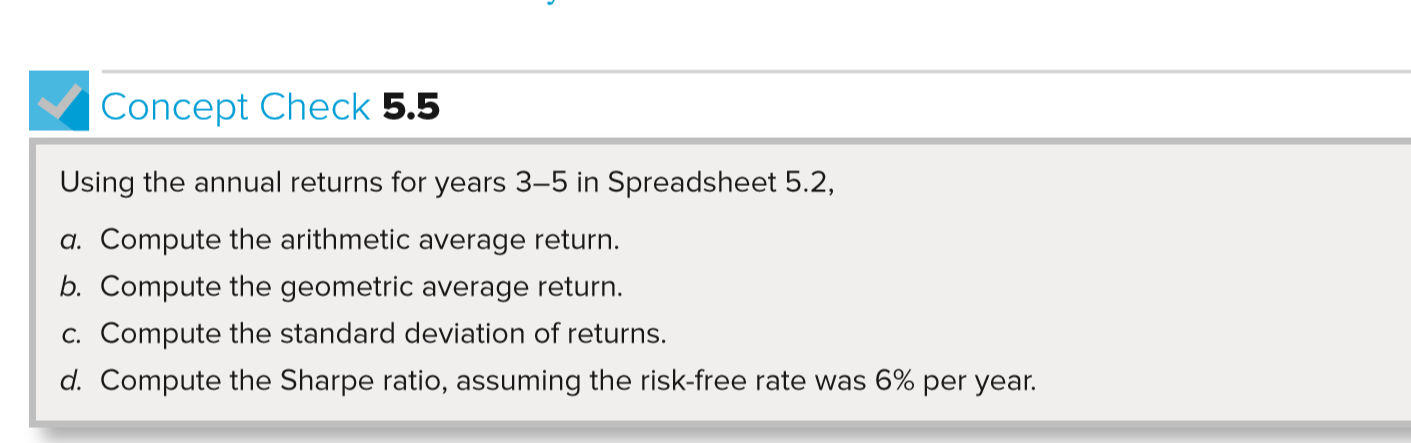 Concept Check 5.5 Using the annual returns for years | Chegg.com
