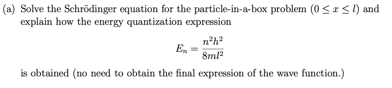 Modern nanotechnology often uses particle-in-a-box | Chegg.com