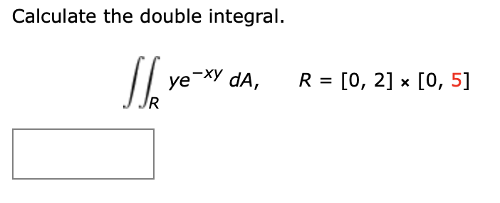 Solved Calculate the double integral. | Chegg.com