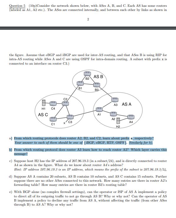 Question 5 (10p)Consider the network shown below, | Chegg.com