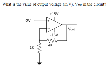 Solved What is the value of output voltage (in V), Vout in | Chegg.com