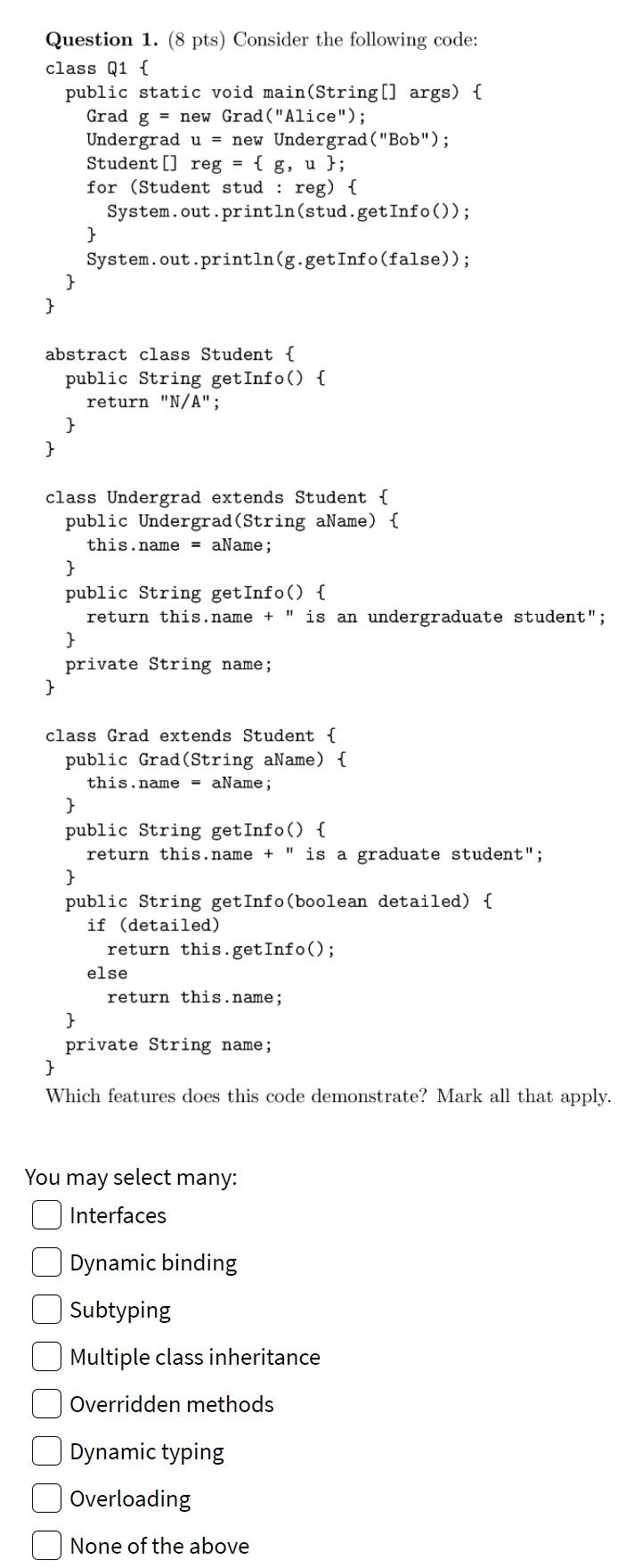 Solved Question 1. (8 pts) Consider the following code: | Chegg.com
