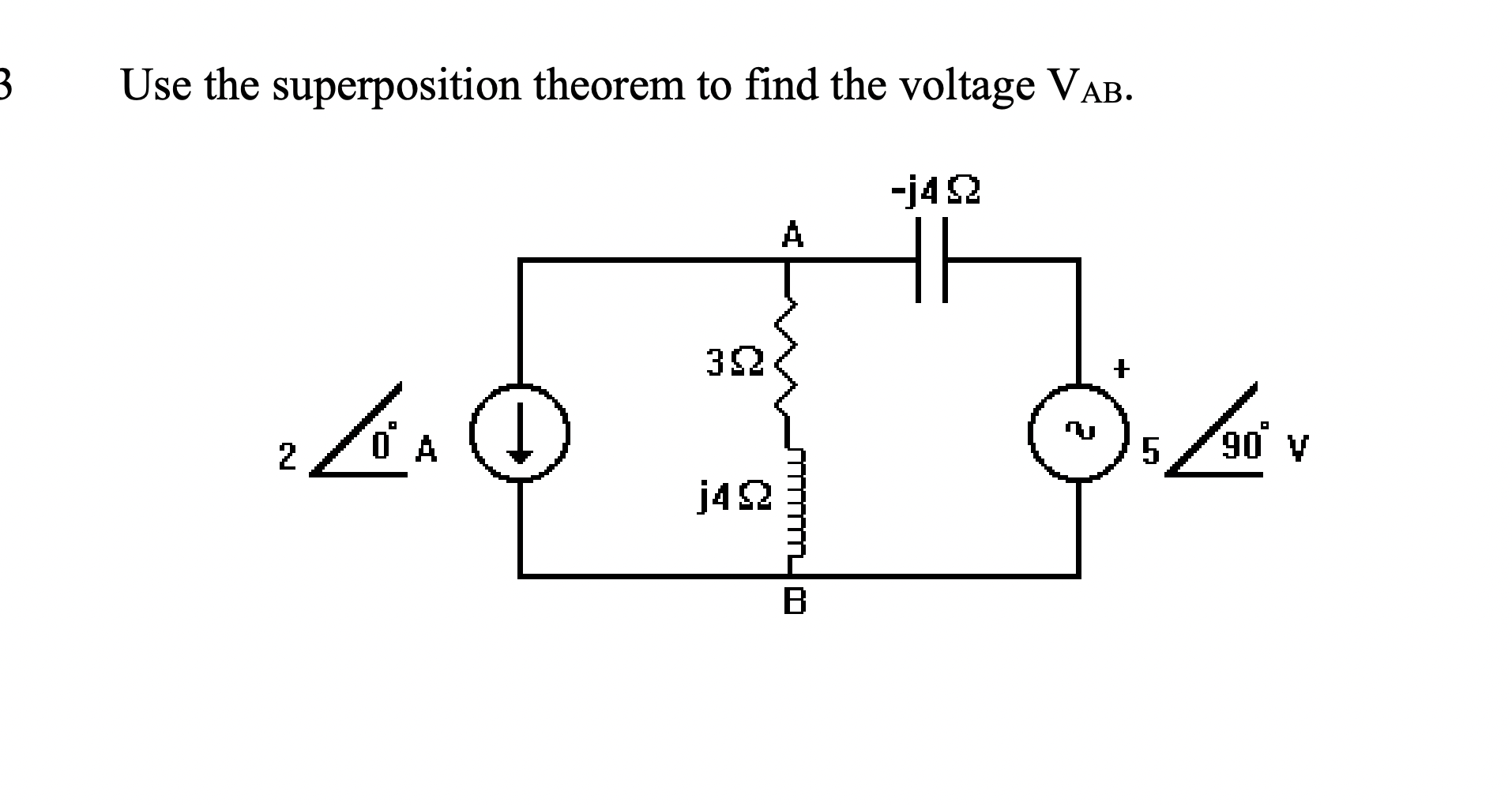 Solved Use the superposition theorem to ﻿find the voltage | Chegg.com