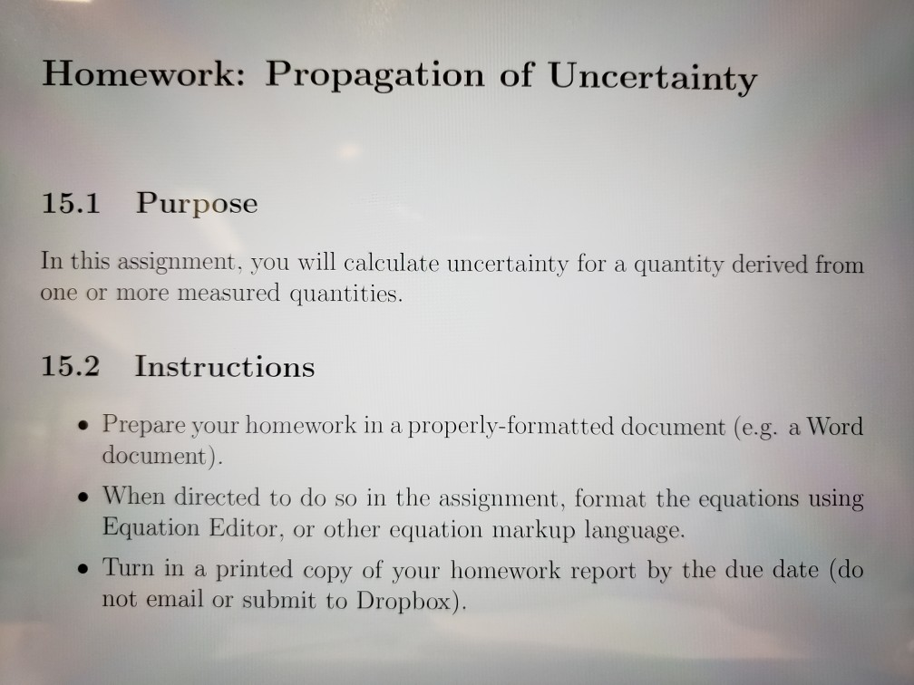 Solved Homework: Propagation of Uncertainty 15.1 Purpose In | Chegg.com