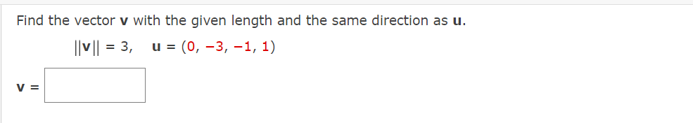 Solved Find the vector v with the given length and the same | Chegg.com