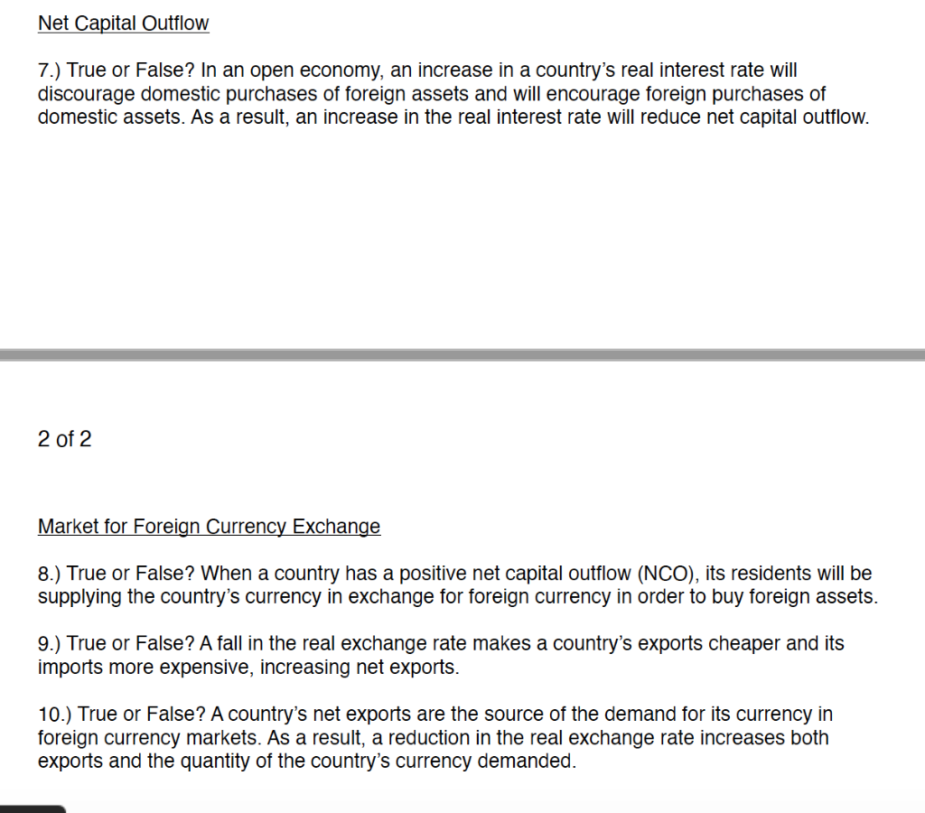 Solved Net Capital Outflow 7.) True or False? In an open | Chegg.com