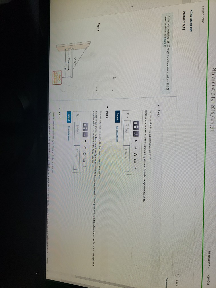 Solved PHYS101(500) Fall 2019 Cutright Hi, madison Sign Out | Chegg.com