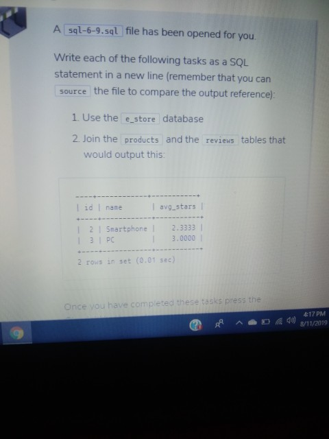 Solved A sql-6-9.sql file has been opened for you Write each | Chegg.com