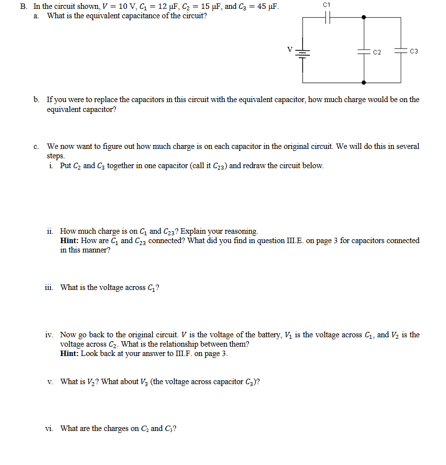 Solved B. In the circuit shown, V=10 V,C1=12μF,C2=15μF, and | Chegg.com