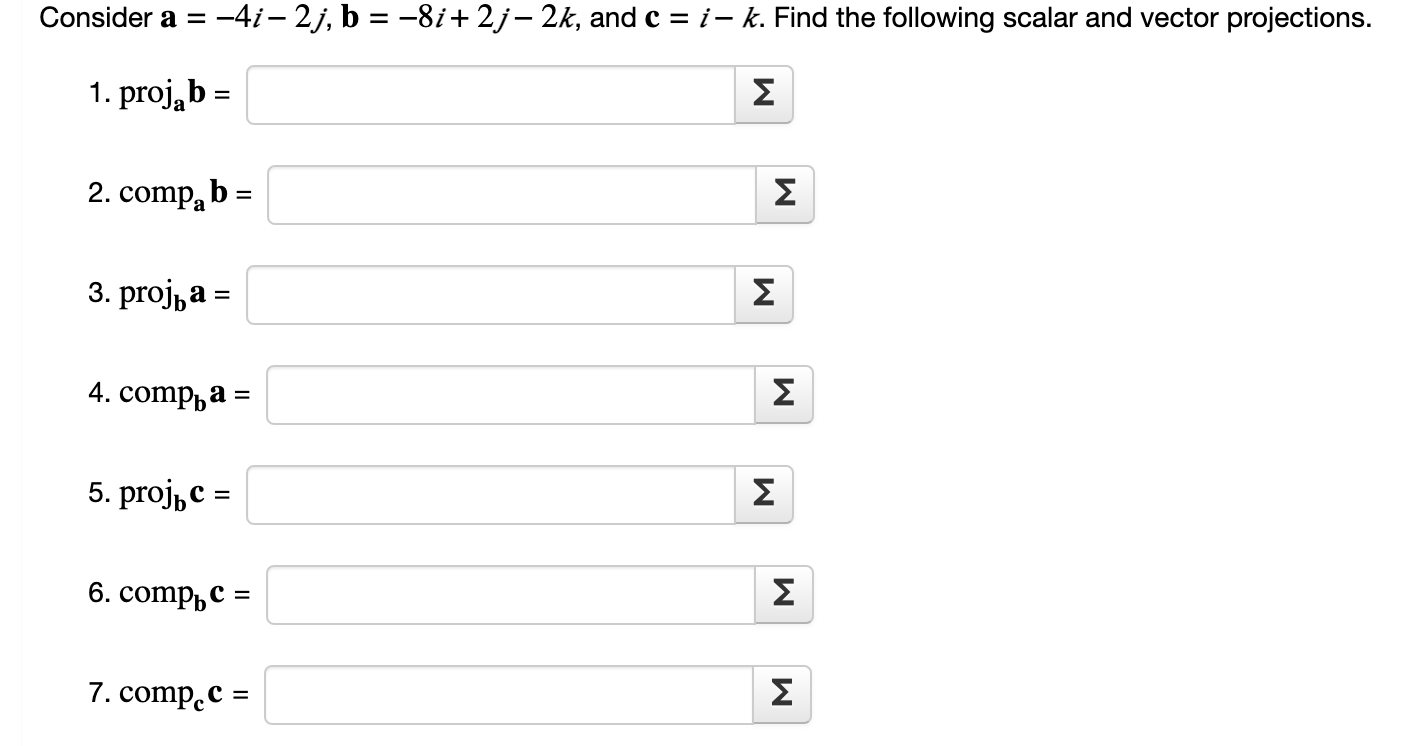 Solved Consider a=-4i-2j,b=-8i+2j-2k, ﻿and c=i-k. ﻿Find the | Chegg.com