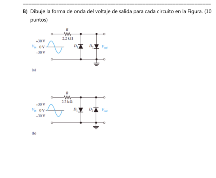 Solved B) Dibuje la forma de onda del voltaje de salida para | Chegg.com
