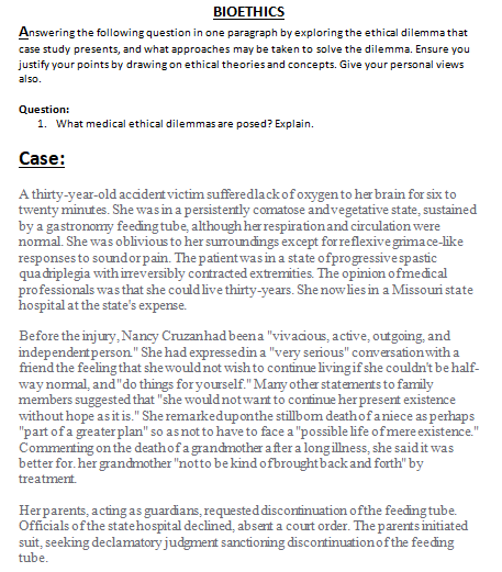 Solved BIOETHICS Answering the following question in one | Chegg.com