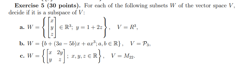 Solved Exercise 5 (30 points). For each of the following | Chegg.com