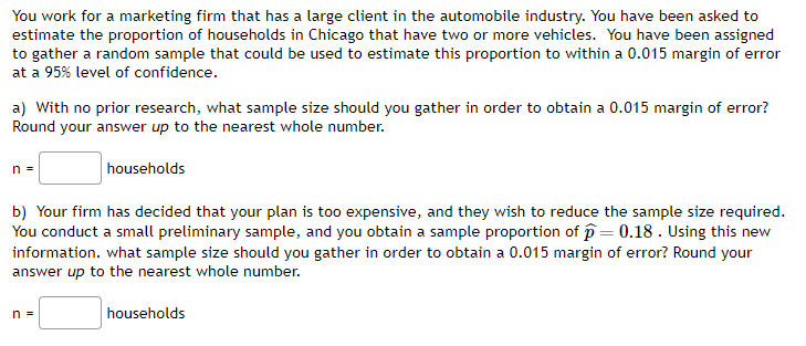 Solved You work for a marketing firm that has a large client | Chegg.com