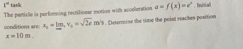 Solved 1∗t task The particle is performing rectilinear | Chegg.com