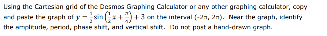 Solved Using the Cartesian grid of the Desmos Graphing | Chegg.com