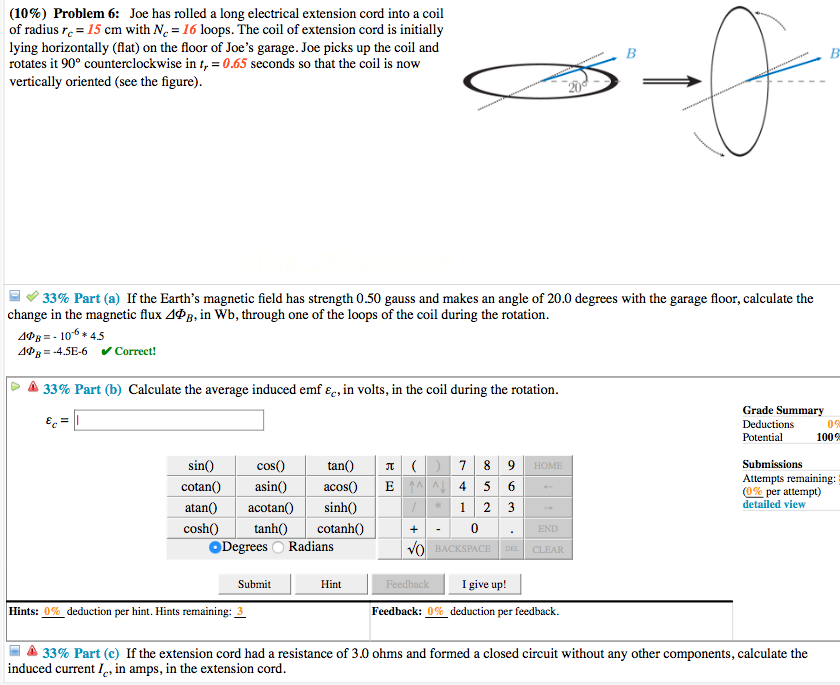 Solved (10%) Problem 6: Joe has rolled a long electrical | Chegg.com
