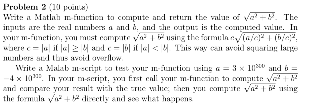 Solved Problem 2 (10 points) Write a Matlab m-function to | Chegg.com