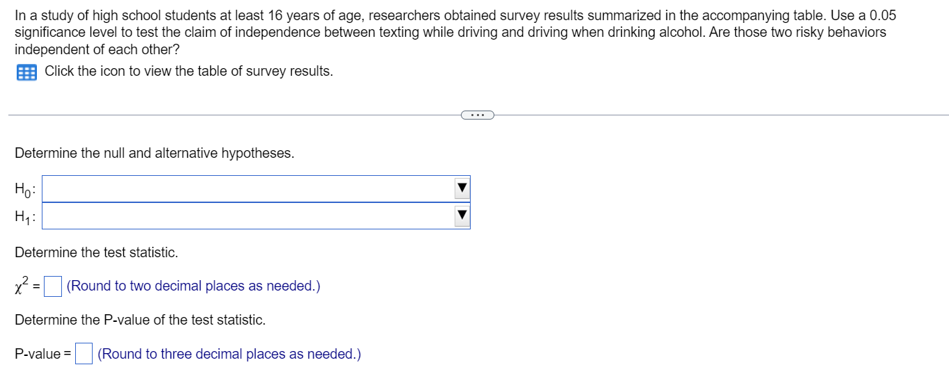 Solved In a study of high school students at least 16 years | Chegg.com