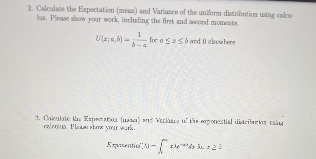 Solved Calculate The Expectation Mean And Variance Of The