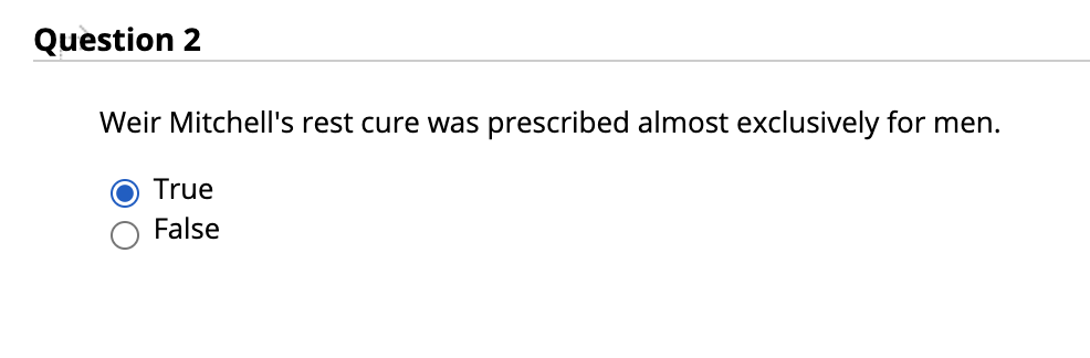 Solved Question 2 Weir Mitchell's rest cure was prescribed | Chegg.com