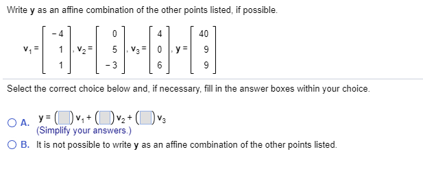 Solved Write y as an affine combination of the other points | Chegg.com