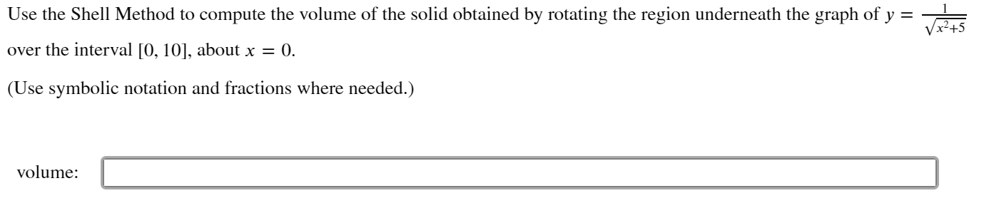 Solved Use the Shell Method to compute the volume of the | Chegg.com
