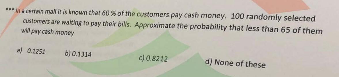 Solved In a certain mall it is known that 60% of the | Chegg.com