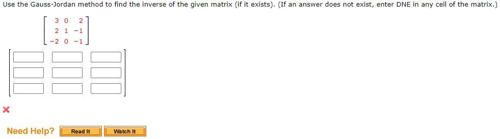Solved Use The Gauss Jordan Method To Find The Inverse Of