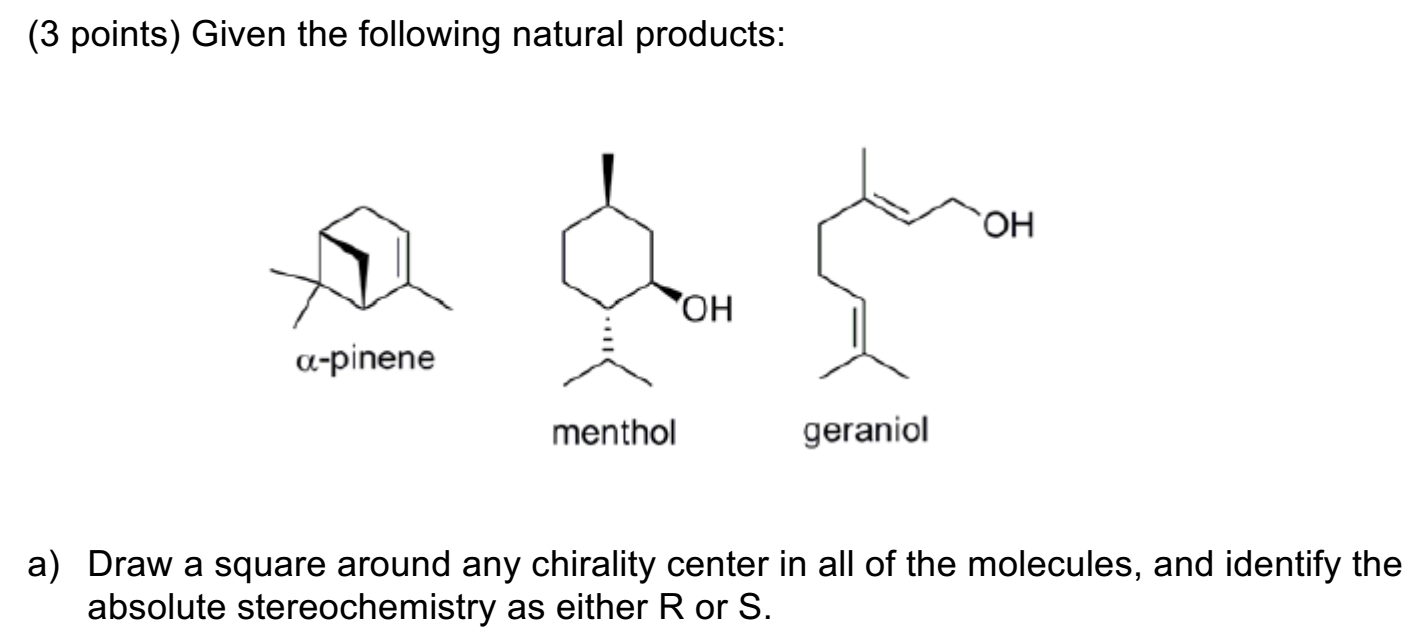 Solved (3 points) Given the following natural products: | Chegg.com