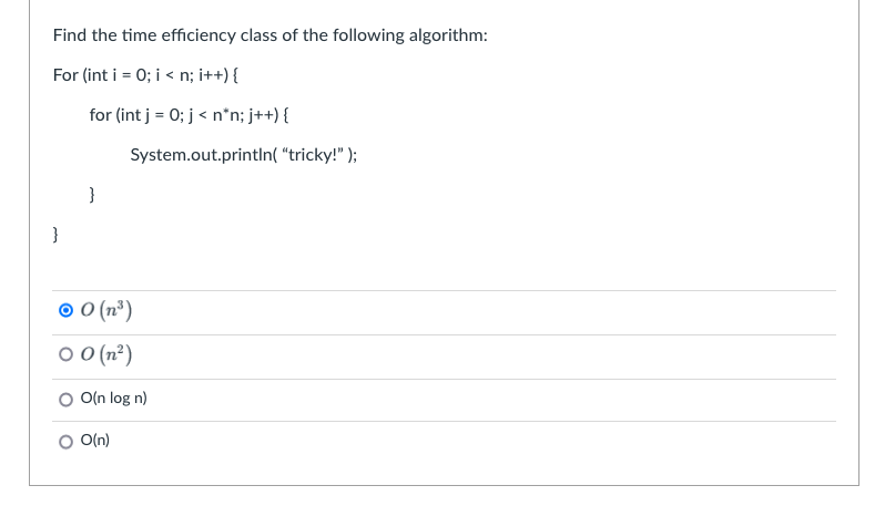 Solved O(n3)O(n2) O(nlogn) | Chegg.com