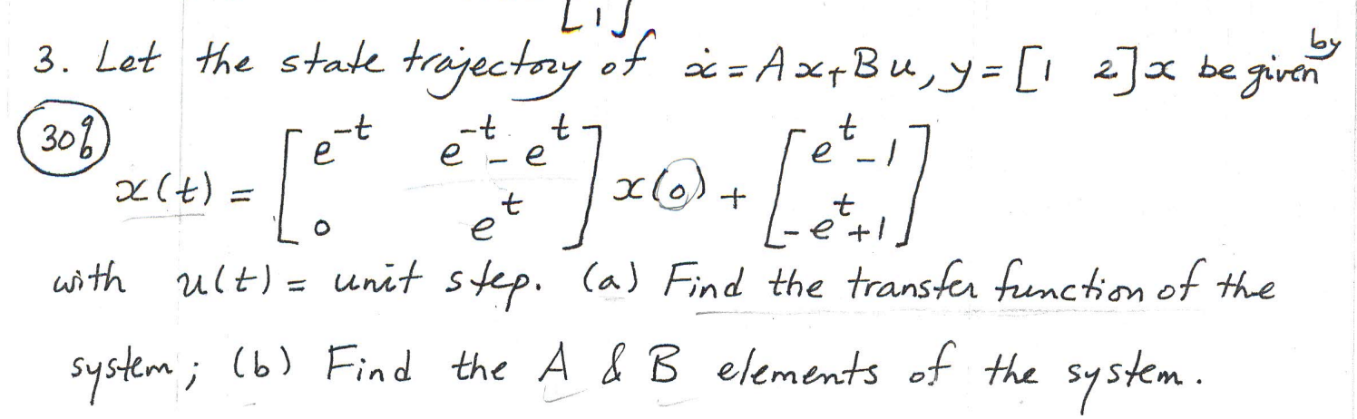 Solved 3. Let the state trajectory of x˙=Ax+Bu,y=[12]x be | Chegg.com