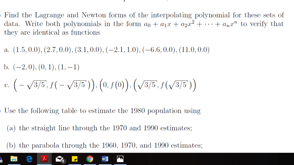 Solved Find the Lagrange and Newton forms of the | Chegg.com