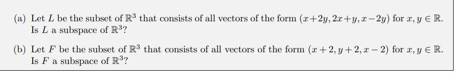 Solved (a) Let L be the subset of R3 that consists of all | Chegg.com