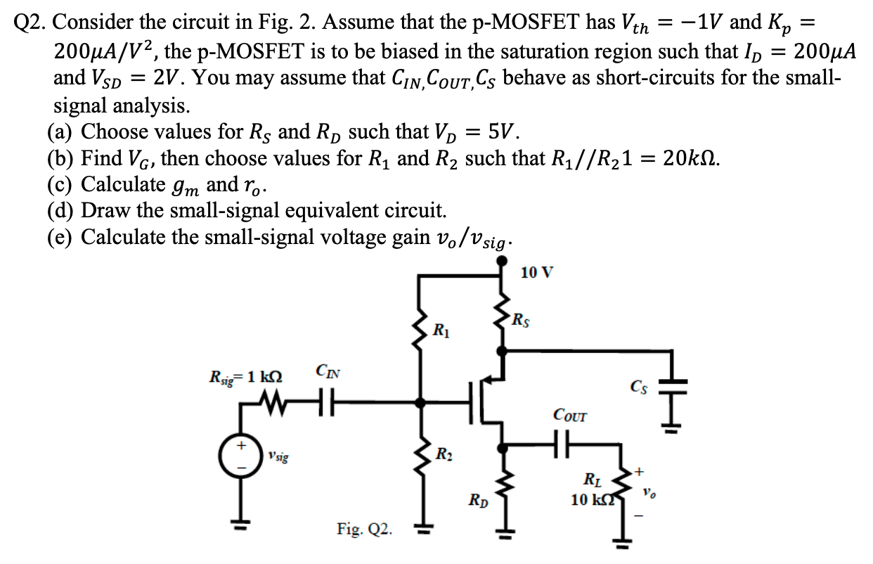 Solved Q2. Consider the circuit in Fig. 2. Assume that the | Chegg.com