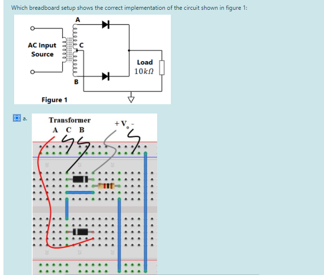 Solved Which breadboard setup shows the correct | Chegg.com