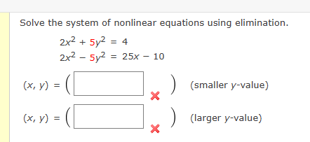 Solved Solve the system of nonlinear equations using | Chegg.com